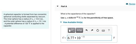 Solved A Spherical Capacitor Is Formed From Two Concentric