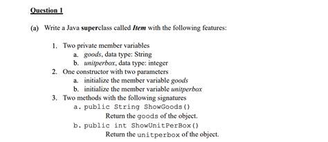 Solved Question 1 A Write A Java Superclass Called Item