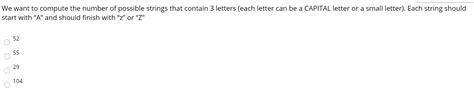 Solved We Want To Compute The Number Of Possible Strings