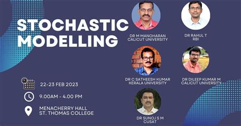 National Seminar On Stochastic Modeling St Thomas College Autonomous
