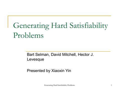 Generating Hard Satisfiability Problems