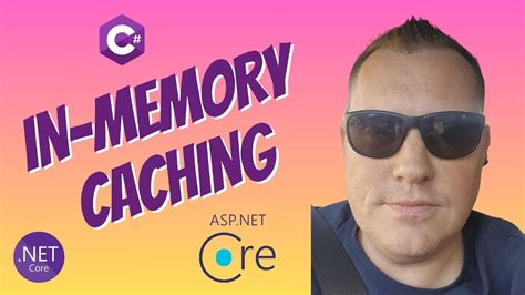 implementing in memory caching in asp core how to code samples youtube