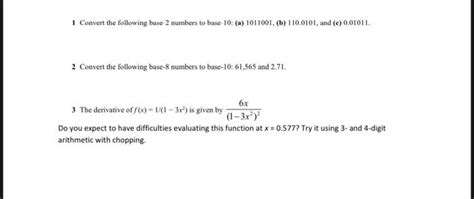 Solved 1 Convert The Following Base 2 Numbers To Base 10 Chegg Com