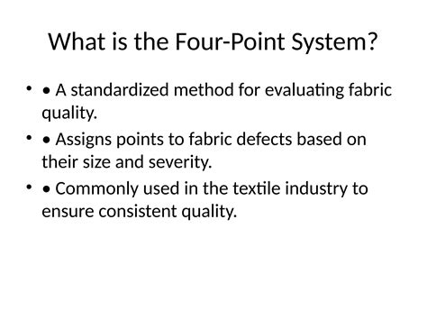 Four Point System Fabric Inspection Pptx