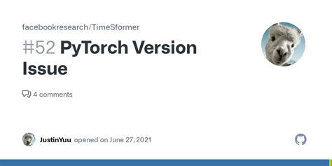 Pytorch Version Issue · Issue 52 · Facebookresearchtimesformer · Github