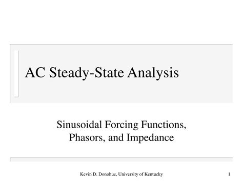 Ppt Ac Steady State Analysis Sinusoidal Functions And Impedance Powerpoint Presentation Id