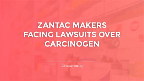 Zantac Carcinogen Lawsuits Cancer Risk Recall