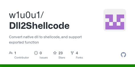 Github W1u0u1dll2shellcode Convert Native Dll To Shellcode And Support Exported Function