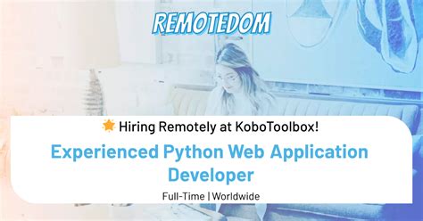 Remote Experienced Python Web Application Developer At Kobotoolbox
