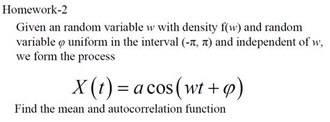 Solved Homework 2given An Random Variable W ﻿with Density