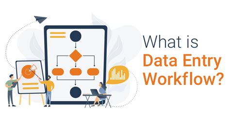 What Is Data Entry Workflow How Can It Help Your Organization Erp