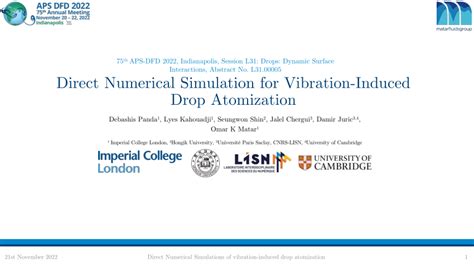 Pdf Direct Numerical Simulation For Vibration Induced Drop Atomization