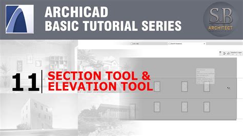 Archicad Basic Tutorial Section Elevation YouTube