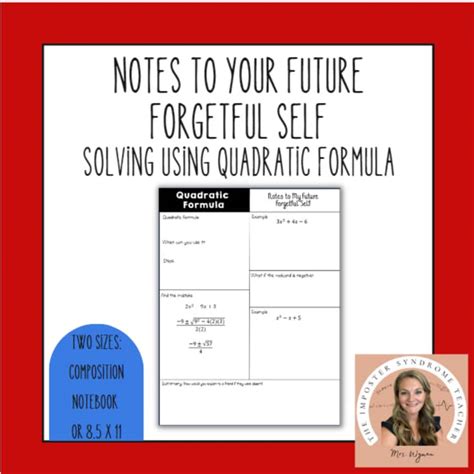 Solving Using Quadratic Formula Notes Notes To You Future Forgetful Self