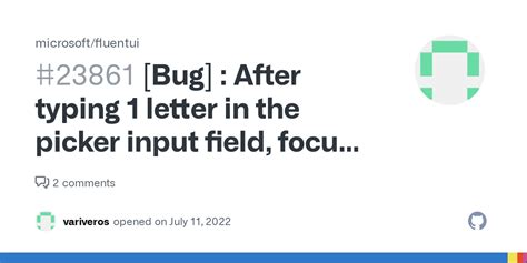 Bug After Typing 1 Letter In The Picker Input Field Focus