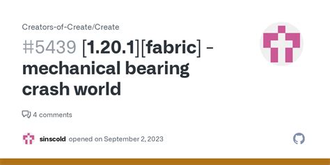Fabric Mechanical Bearing Crash World Issue Creators Of Create Create GitHub