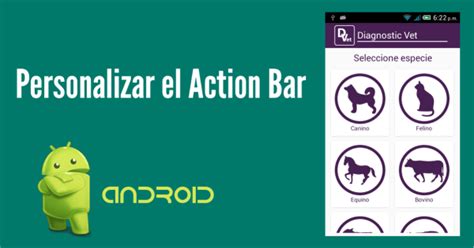 Cómo Personalizar El Action Bar De Tu Aplicación Android
