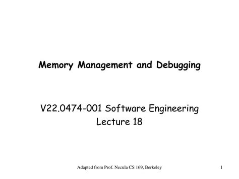 Ppt Memory Management And Debugging Powerpoint Presentation Free