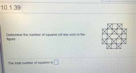 Solved Determine The Number Of Squares Of Any Size In The Chegg
