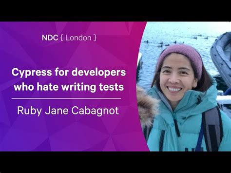 Ndc Conferences Talk Cypress For Developers Who Hate Writing Tests