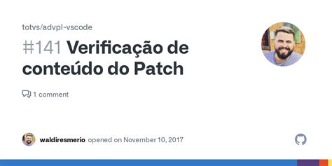 Verificação de conteúdo do Patch Issue totvs advpl vscode GitHub