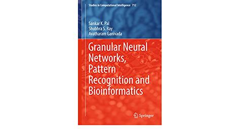 Granular Neural Networks Pattern Recognition And Bioinformatics Ebook Alletext