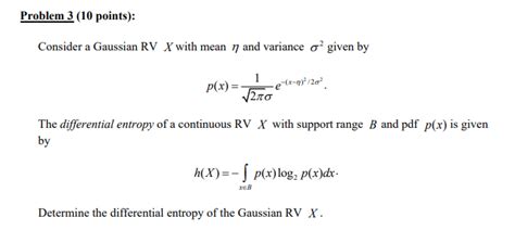 Solved Problem 3 10 Points Consider A Gaussian RV X With Chegg Com