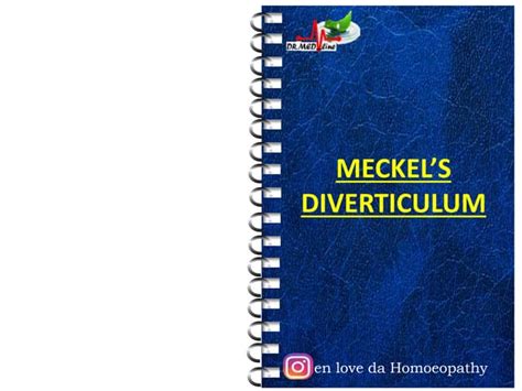 Meckels Diverticulum By Dr Amrithaanilkumar Pptx