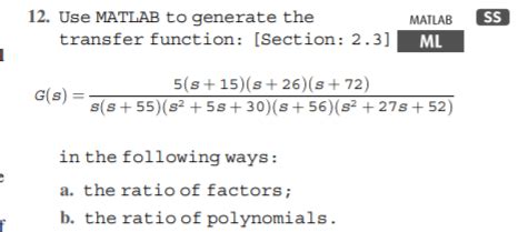 Solved SS Use MATLAB To Generate The Transfer Function Chegg Com