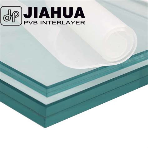 Clear Jiahua Pvb Interlayer For Laminated Safety Glass Pvb Interlayer And Pvb