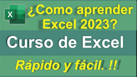 Como Aprender Excel Curso Rapido Excel Facil En Un Solo Video