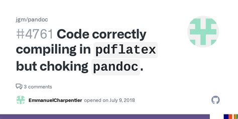 Code Correctly Compiling In `pdflatex` But Choking `pandoc` · Issue