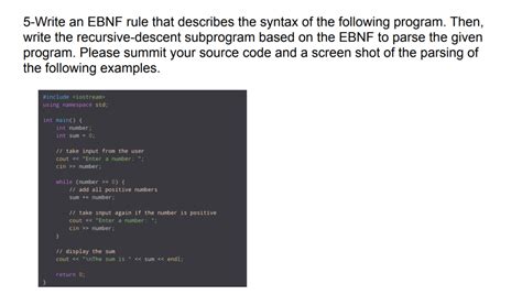 Solved 5 Write An Ebnf Rule That Describes The Syntax Of The
