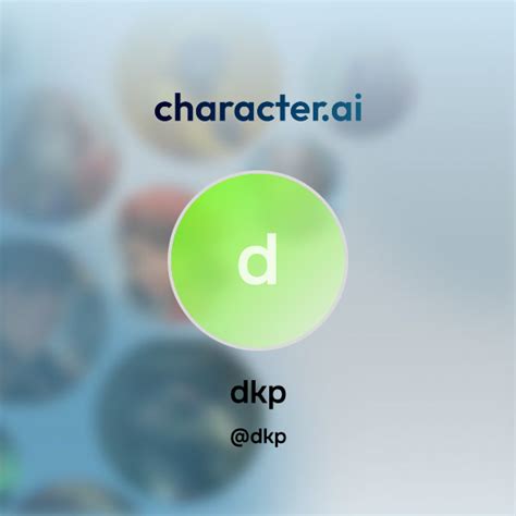 Dkp Dkp Characterai Ai Chat Reimaginedyour Words Your World