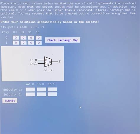 Solved Place The Correct Values Below So That The Mux