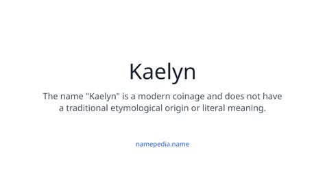 Kaelyn Meaning Nicknames Origins And More Namepedia