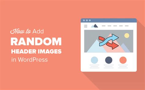 How To Add Random Header Images To Your Wordpress Blog