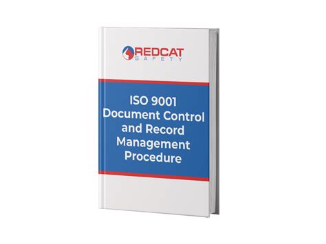 Iso 9001 Document Control And Record Management Procedure Redcat Safety