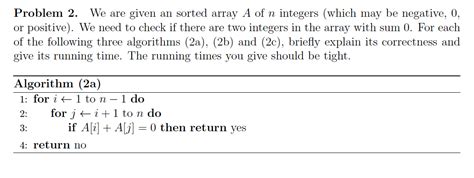 Solved Problem 2 We Are Given An Sorted Array A Of N
