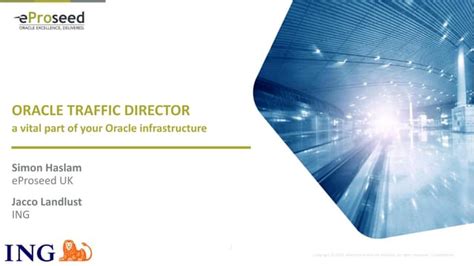 Oracle Traffic Director A Vital Part Of Your Oracle Infrastructure Ppt