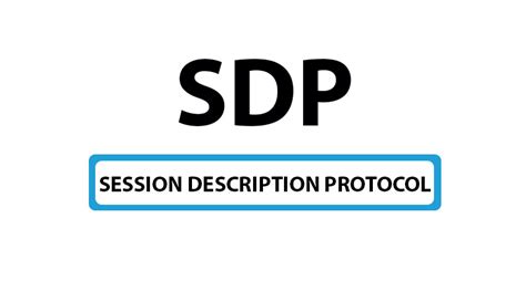 Lexique Session Description Protocol Sdp Visio Actus