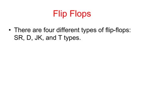 Flip Flops Sequential Circuit And Types Ppt Programming Languages Computing