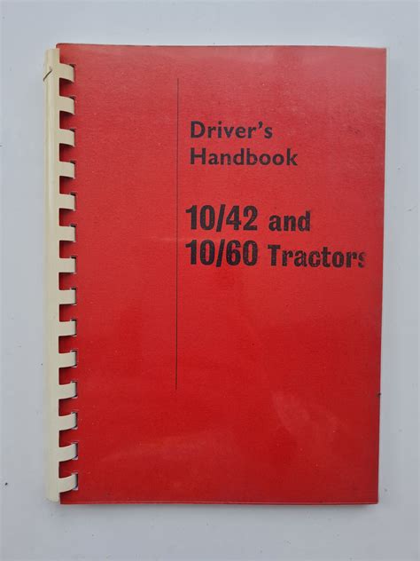 Nuffield 10 42 And 10 60 Tractor Operators Manual Copy From Original Sps Parts