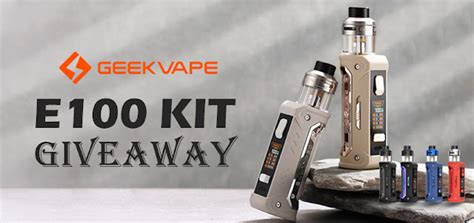 How To Get A Free Geekvape E100 Kit Discuss With Professionals At