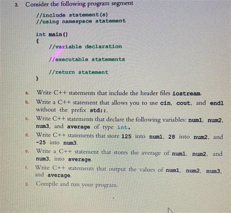 Solved 3 Consider The Following Program Segment Include