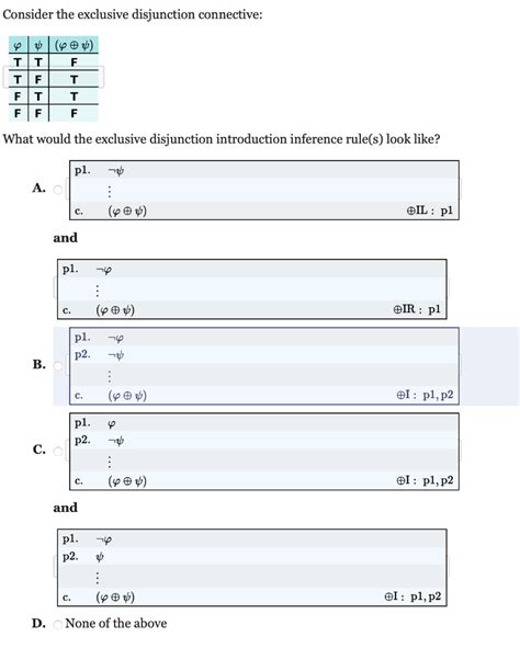 Solved Consider The Exclusive Disjunction Connective What