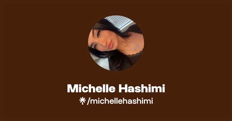 Michelle Hashimi Instagram Tiktok Linktree