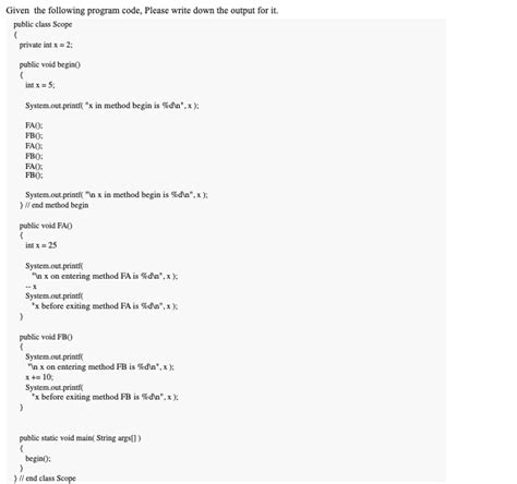 Solved Given The Following Program Code Please Write Down