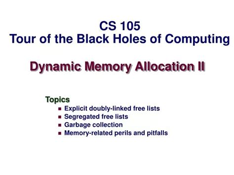 PPT Dynamic Memory Allocation II PowerPoint Presentation Free Download ID