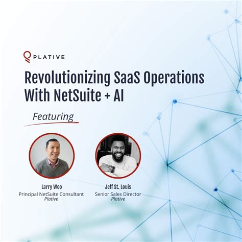 Revolutionizing Saas Operations With Netsuite Ai